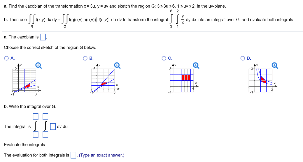 Solved a. Find the Jacobian of the transformation x=3u, y = | Chegg.com