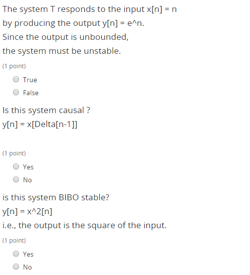 Solved The System T Responds To The Input Xin N By 