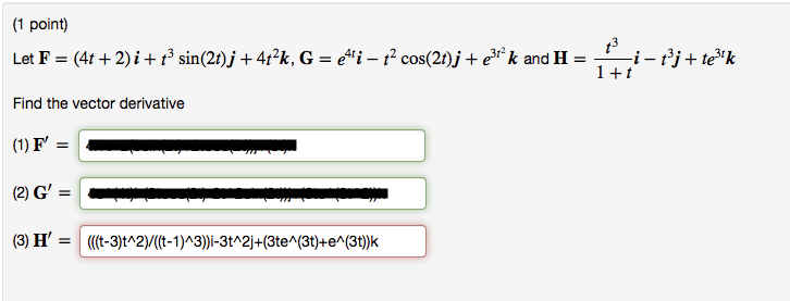 Solved (1 point Find the vector derivative | Chegg.com