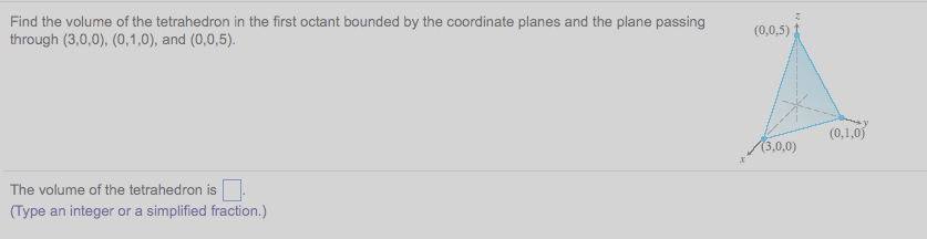 Solved Find the volume of the tetrahedron in the first | Chegg.com