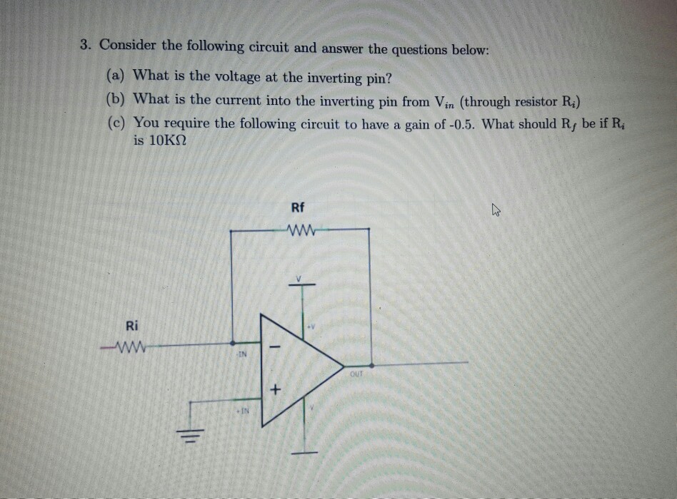 Solved 3. Consider the following circuit and answer the | Chegg.com