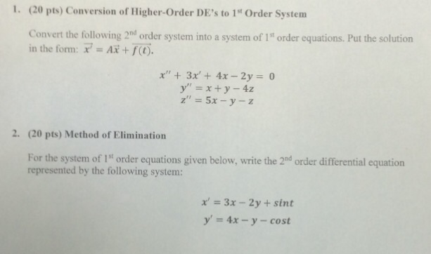 Solved Convert the following 2^nd order system into a system | Chegg.com