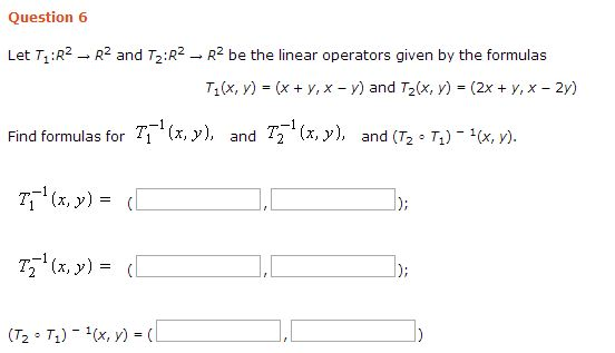 Solved Question 6 Let T1: R^2 right arrow R^2 and T2; R^2 | Chegg.com