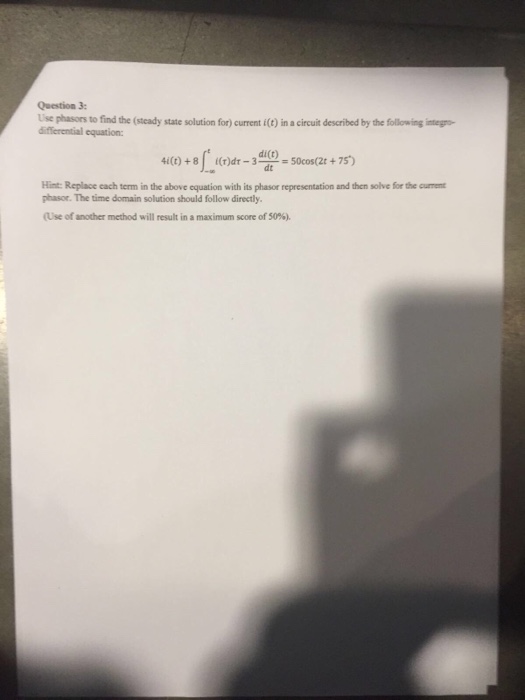 Solved Use phasors to find the (steady state solution for) | Chegg.com