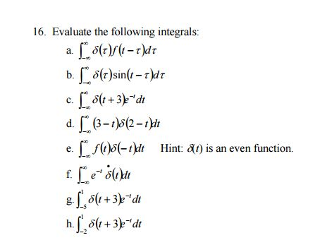 Solved Evaluate the following integrals: integral | Chegg.com