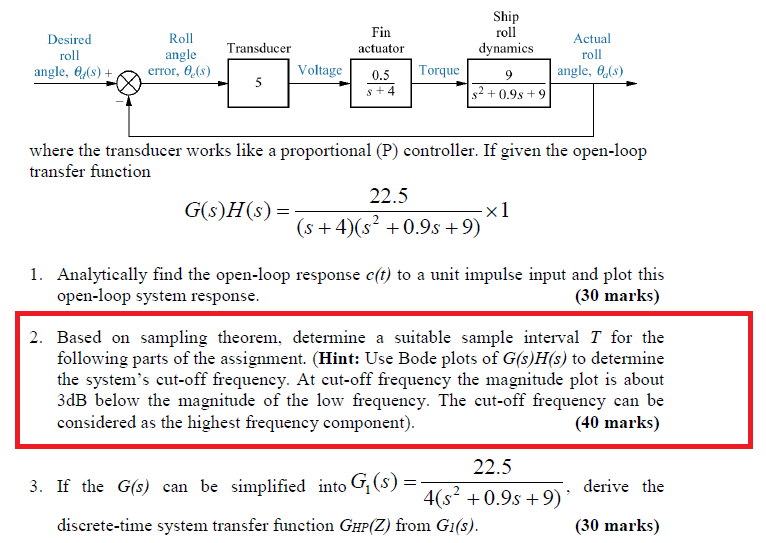 Solved Based on sampling theorem, determine a suitable | Chegg.com
