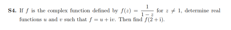 Solved S4. If f is the complex function defined by f(z) for | Chegg.com