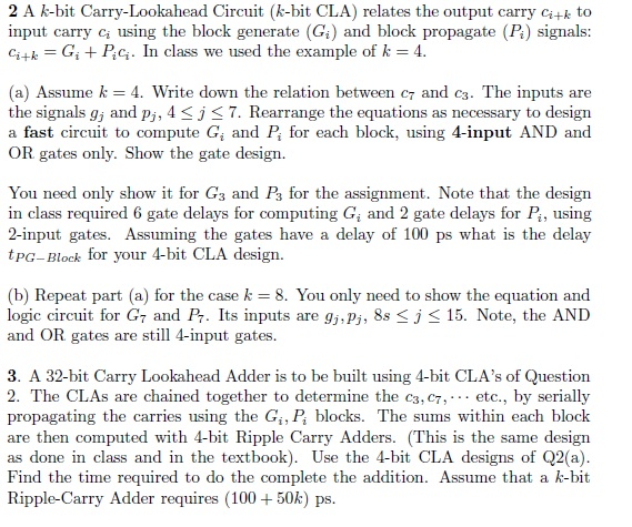 A k-bit Carry-Lookahead Circuit (k-bit CLA) relates | Chegg.com