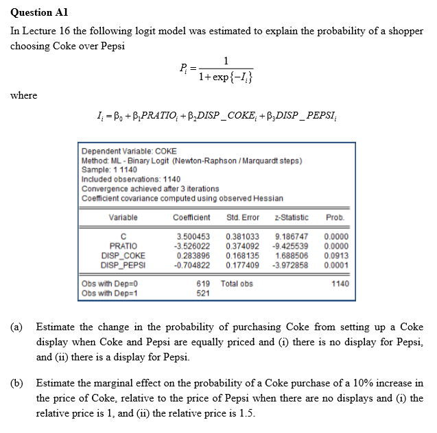 Solved In Lecture 16 the following logit model was estimated | Chegg.com