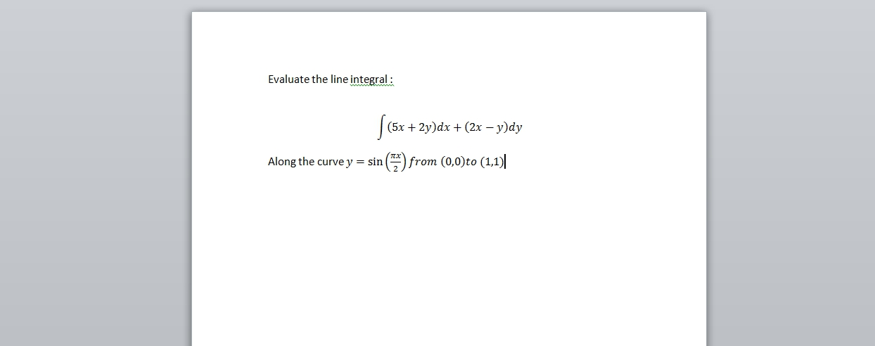 Solved Evaluate the line integral: integral (5x + 2y)dx + | Chegg.com