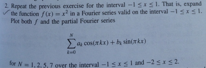 Solved Repeat the previous exercise for the interval -1 | Chegg.com