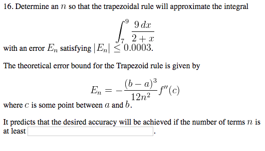 Solved 16. Determine an n so that the trapezoidal rule will | Chegg.com