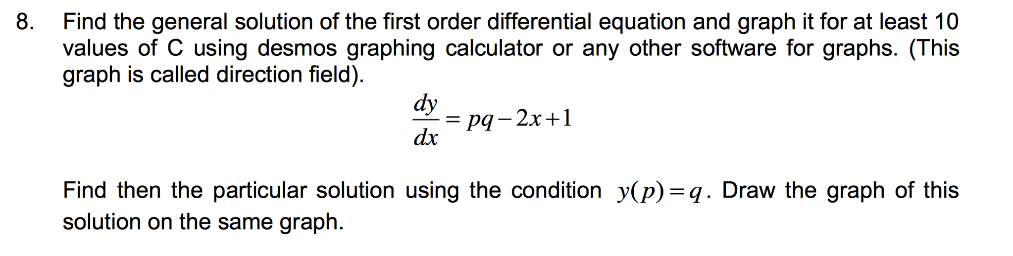 Solved Find the general solution of the first order | Chegg.com