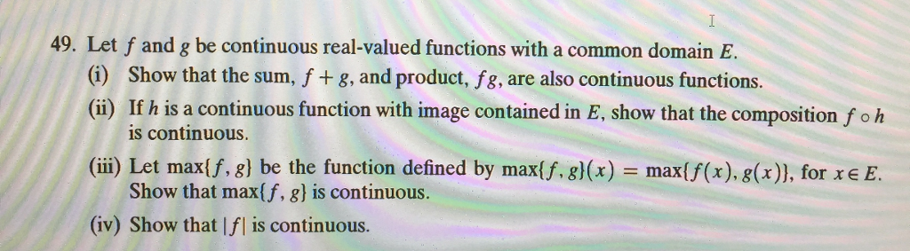 Solved 49. Let f and g be continuous real-valued functions | Chegg.com