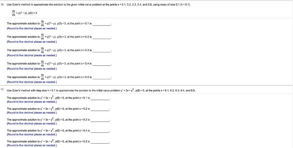 Solved 16 Use Eulers Method To Approximate The Solution To