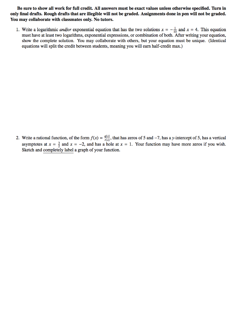 Solved Be sure to show all work for full credit. All answers | Chegg.com