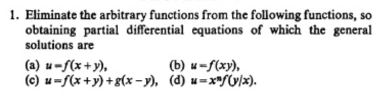Solved Eliminate the arbitrary functions from the following | Chegg.com