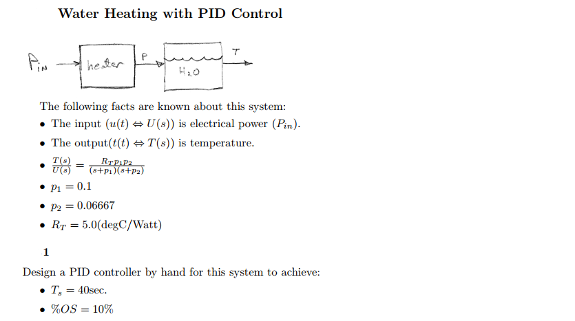 Solved Water Heating with PID Control ㄒ The following facts | Chegg.com