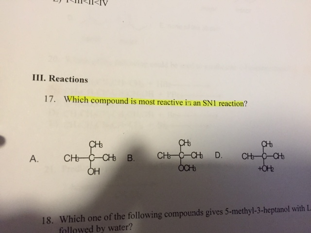 Solved Which compound is most reactive in an SN1 reaction? | Chegg.com
