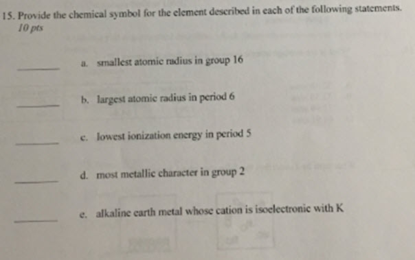 Solved 1S. Provide the chemical symbol for the element | Chegg.com