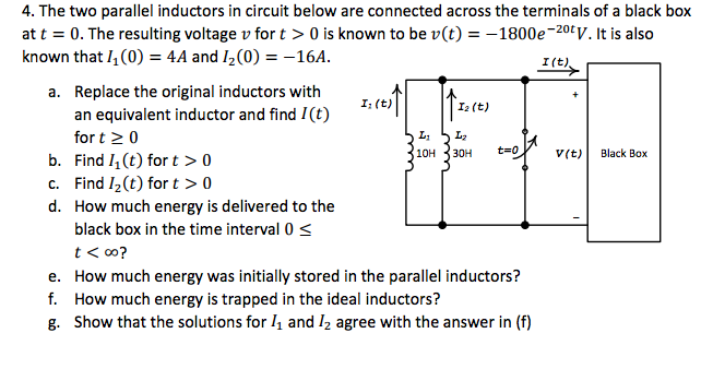 Solved . The two parallel inductors 4. The two parallel | Chegg.com