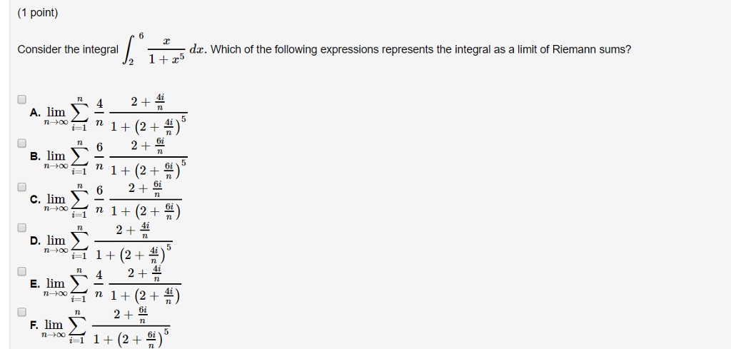 Solved (1 point) Consider the integral dz. Which of the | Chegg.com