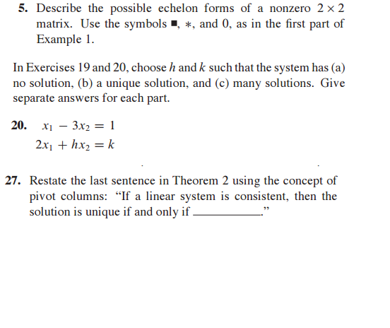 Solved Describe the possible echelon forms of a nonzero 2 | Chegg.com