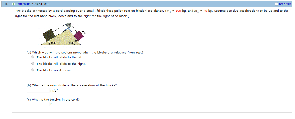 Solved Two blocks connected by a cord passing over a small, | Chegg.com