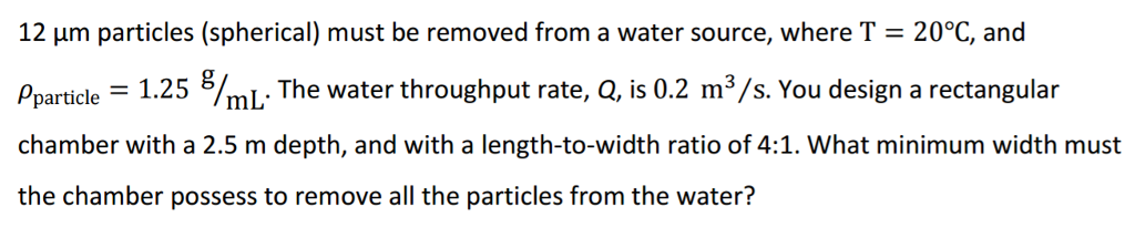 Solved mu m particles (spherical) must be removed from a | Chegg.com