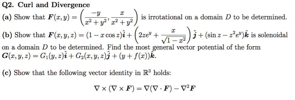 Solved Q2. Curl and Divergence (a) Show that F(x,y) 2-,,2) | Chegg.com