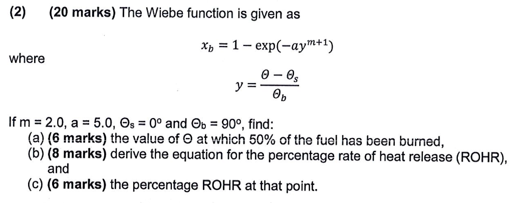 Solved (2) (20 marks) The Wiebe function is given as | Chegg.com