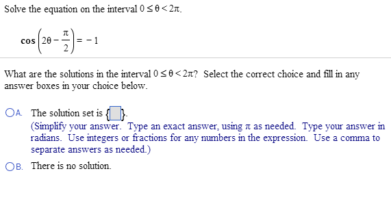 Solved Solve the equation on the interval 0