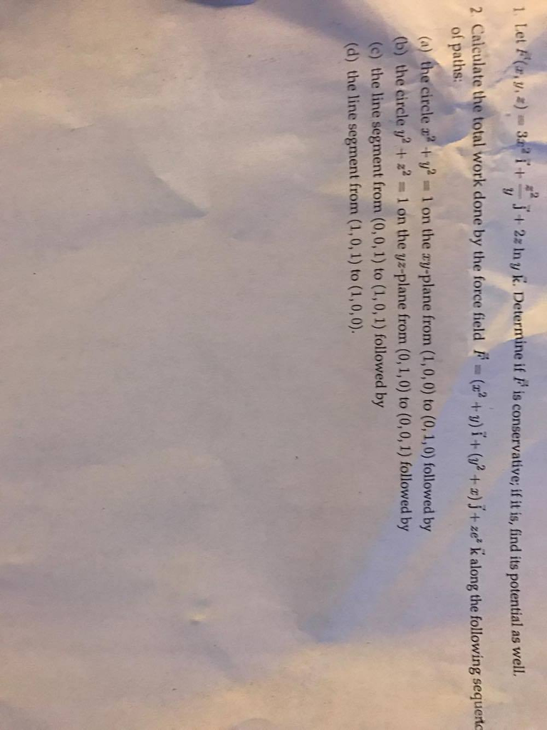 Solved Let F vector (x, y, z) = 3x^2 i vector + z^2/y j | Chegg.com