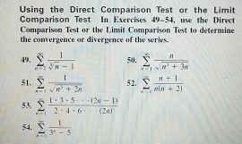 Solved Using the Direct Comparison Test or the Limit | Chegg.com