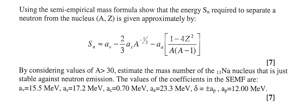 Solved Using the semi-empirical mass formula show that the | Chegg.com