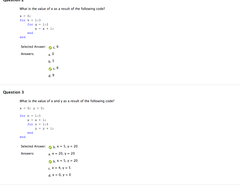 Solved Question 4 What is the value of x as a result of the | Chegg.com
