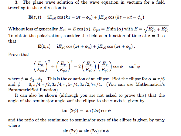 Solved 3. The plane wave solution of the wave equation in | Chegg.com