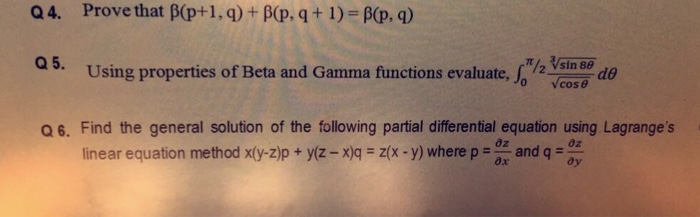 Prove that beta(p+1, q) + beta(p, q + l) = beta(p, q) | Chegg.com
