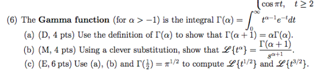 Solved The Gamma function (for alpha > -1) is the integral | Chegg.com
