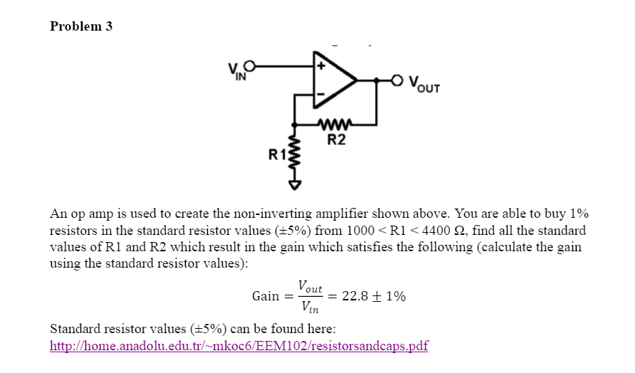 Solved An op amp is used to create the non-inverting | Chegg.com
