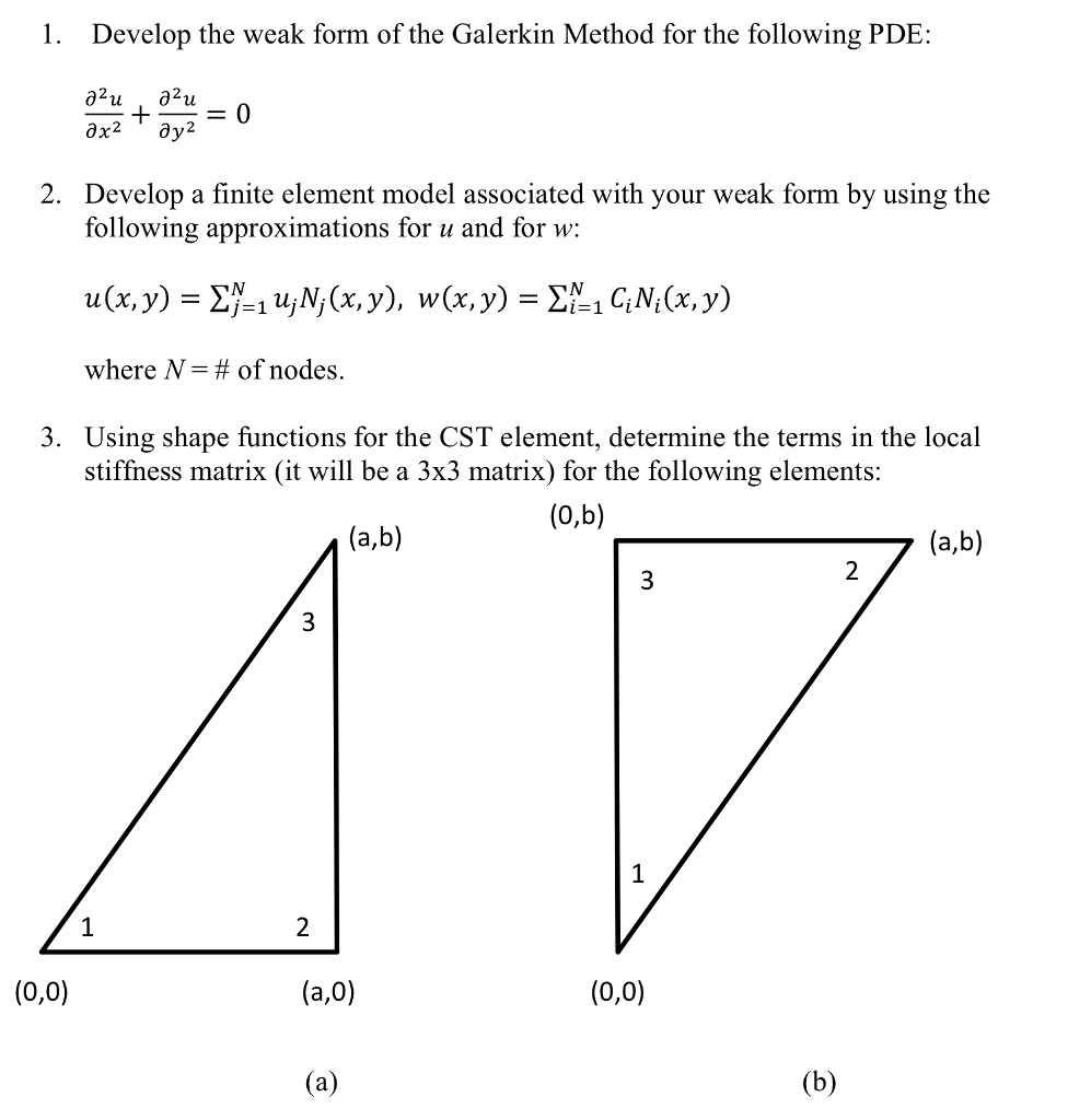 Develop the weak form of the Galerkin Method for the | Chegg.com