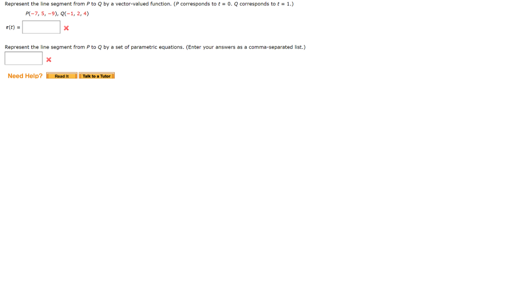Solved Represent the line segment from P to Q by a | Chegg.com