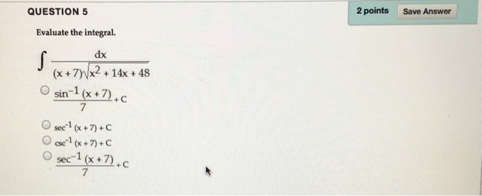 Solved Evaluate the integral. Integral dx/(x + 7) Square | Chegg.com
