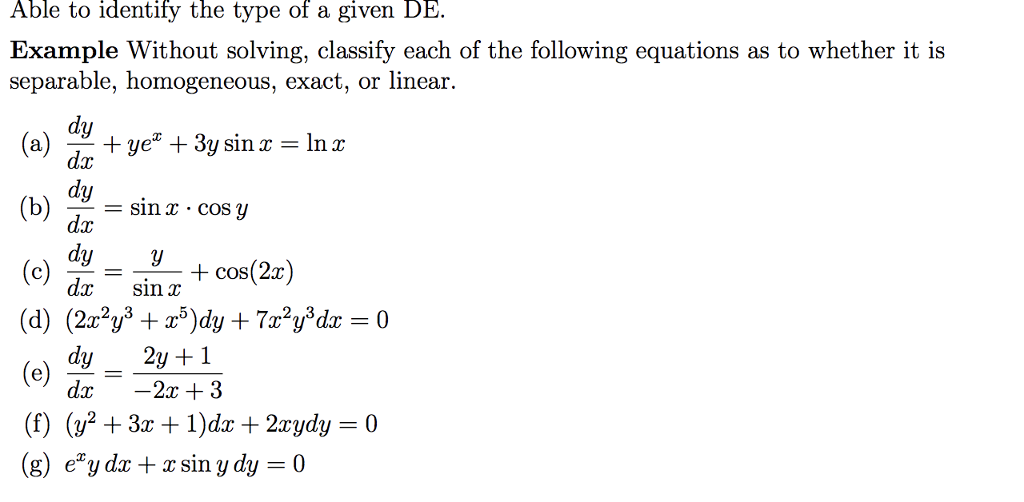Solved Able to identify the type of a given DE Example | Chegg.com