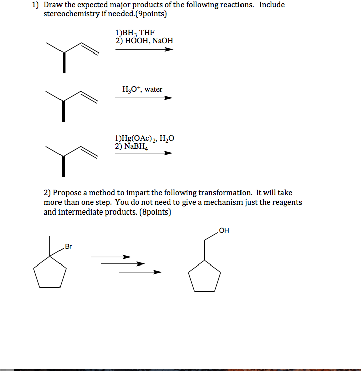 Solved Draw The Expected Major Products Of The Following