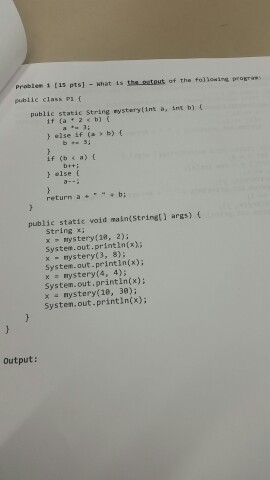 Solved What is the output of the following program: public | Chegg.com