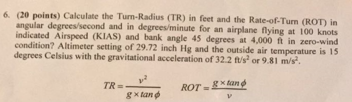 Solved Calculate the Turn-Radius (TR) in feet and the | Chegg.com