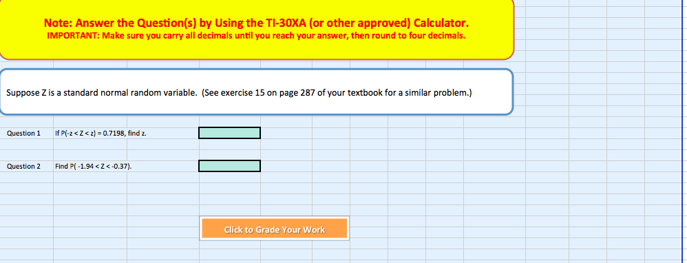 Solved Note: Answer the Question(s) by Using the TI-30XA (or | Chegg.com