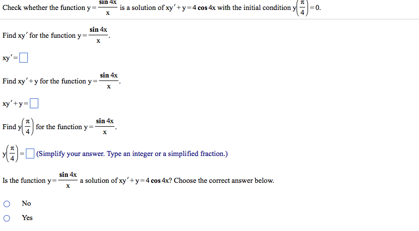 Solved sin 4X. Check whether the function y is a solution of | Chegg.com