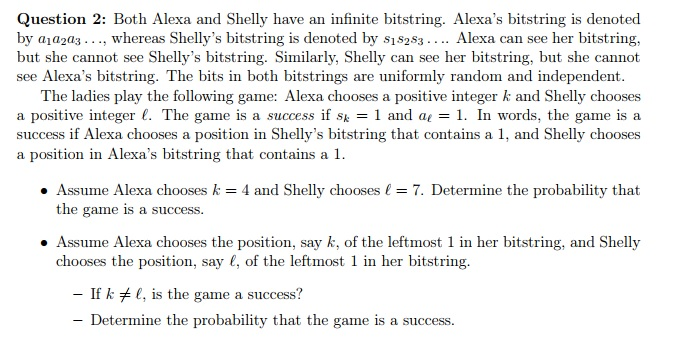 Solved Question 2: Both Alexa and Shelly have an infinite | Chegg.com